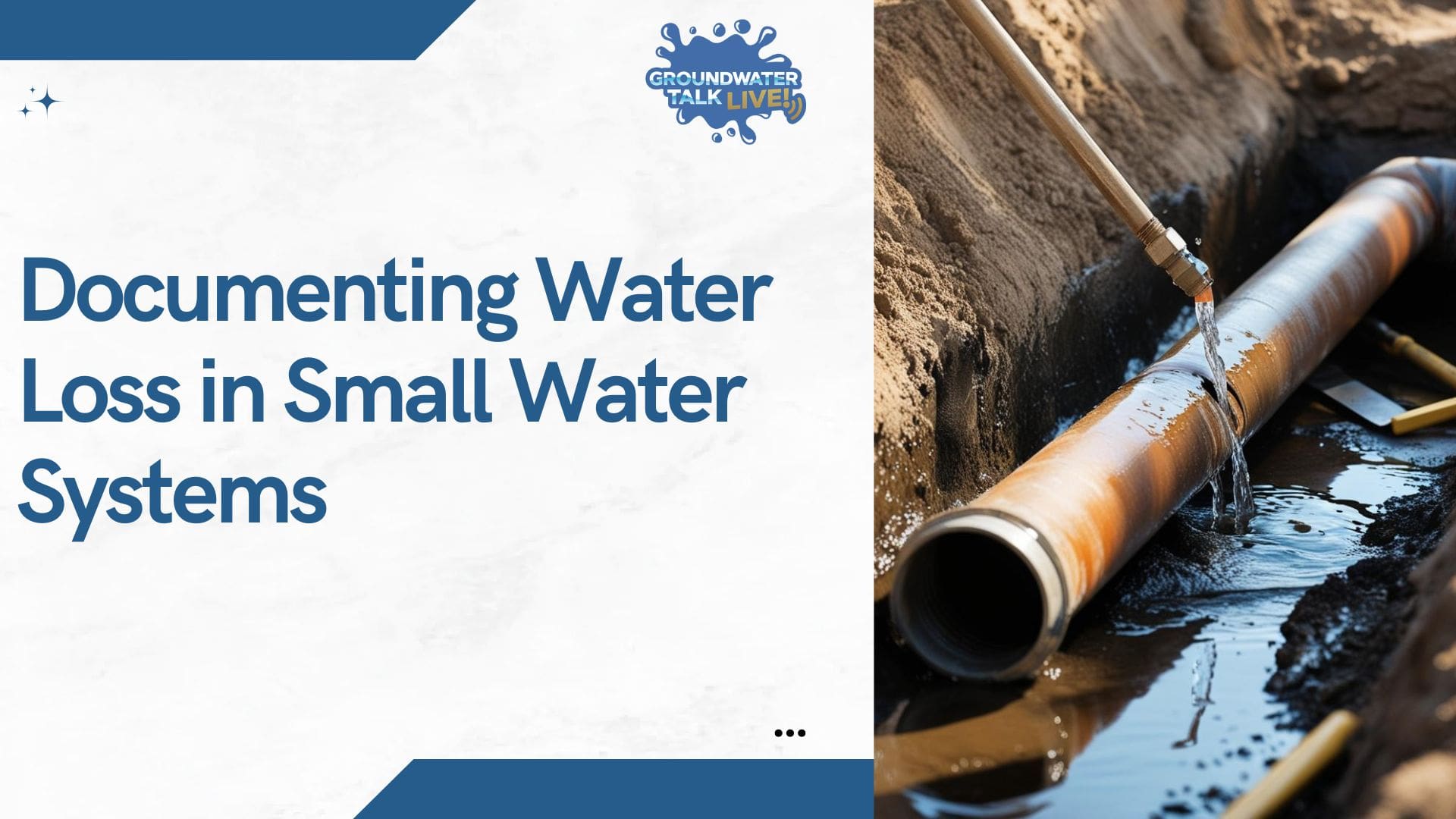 Understanding Water Loss in Small Water Systems - Southeast Hydrogeology